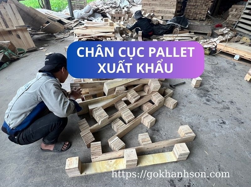 Sản xuất chân cục pallet gỗ ép chất lượng cao theo tiêu chuẩn ISO ...